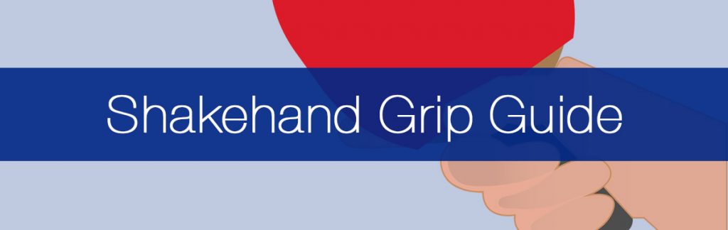 Shakehand Grip - Detailed Beginners Guide & Images • Racket Insight